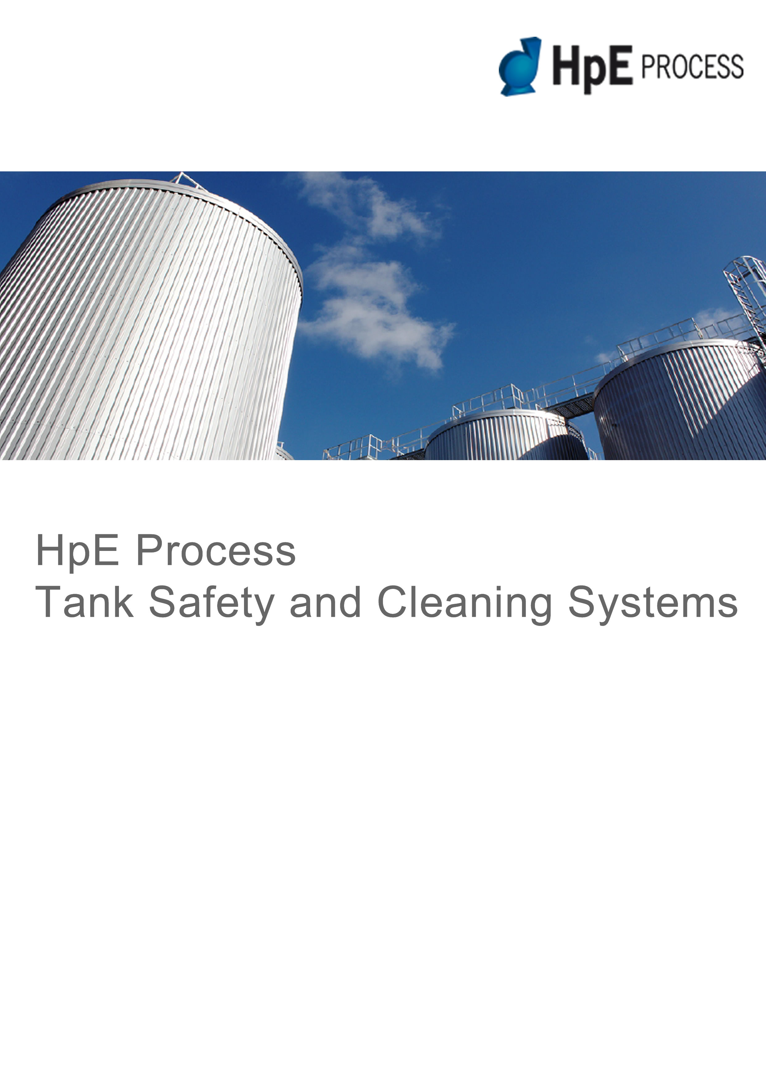 HpE Process Tank Safety and Cleaning Systems Thumbnmail Downloads - HpE ... HpE Process Tank Safety and Cleaning Systems Thumbnmail Downloads - HpE ...